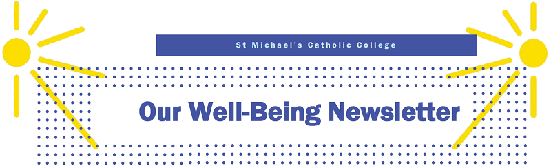 Well-Being Newsletter - March 2025 - St Michael's Catholic College